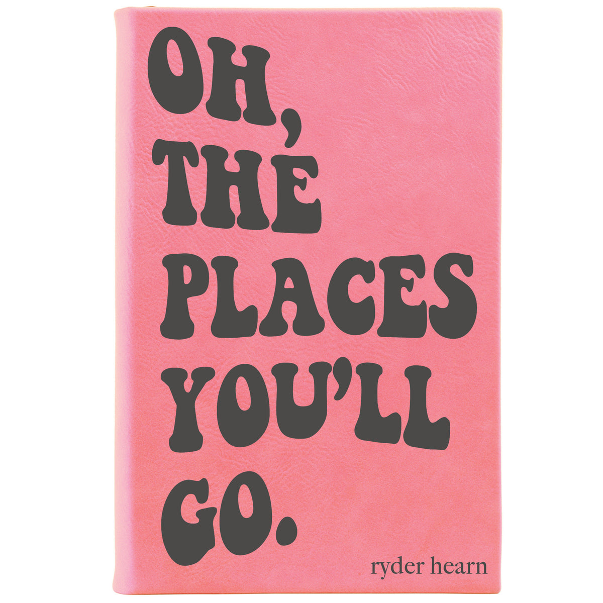 Personalized Journal - "Oh, The Places You'll Go" – Stamp Out